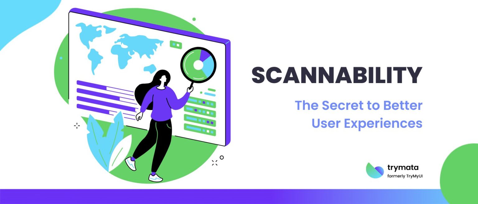 Scannability: The Secret to Better User Experiences - Trymata